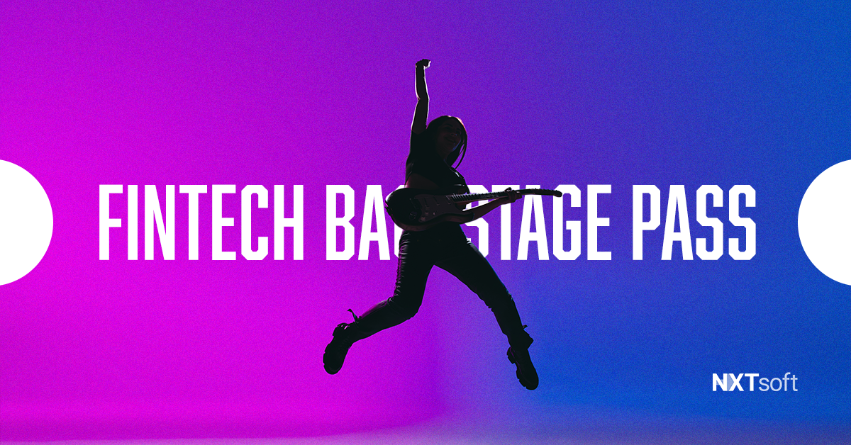 Get the Ultimate Fintech Backstage Pass